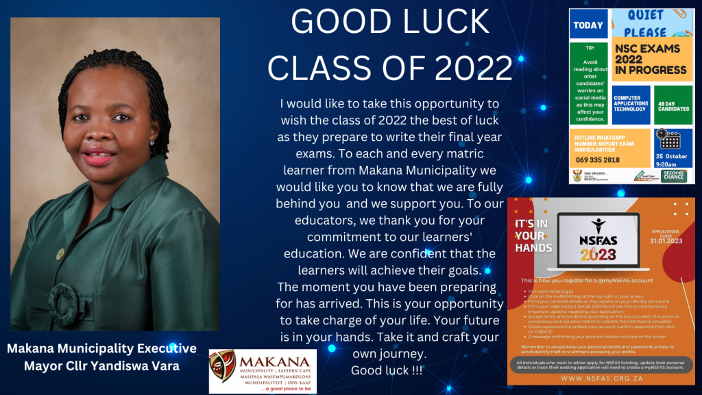 GOOD LUCK CLASS OF 2022 - Makana Municipality